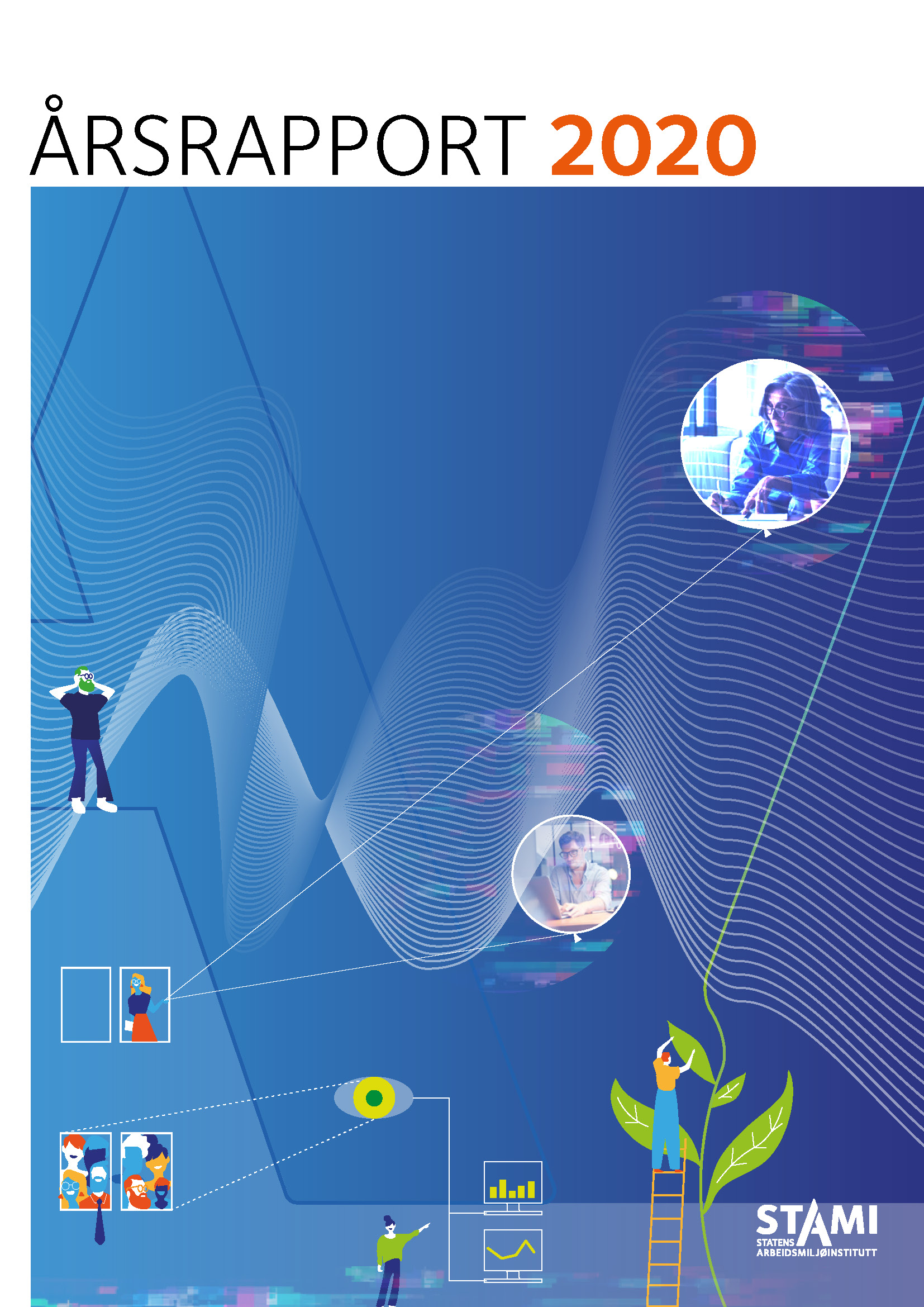 STAMIs årsrapport 2020 - Statens arbeidsmiljøinstitutt